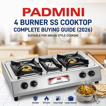 Best 4 Burner Gas Stove in India – Complete Buying Guide (2026) – PADMINI